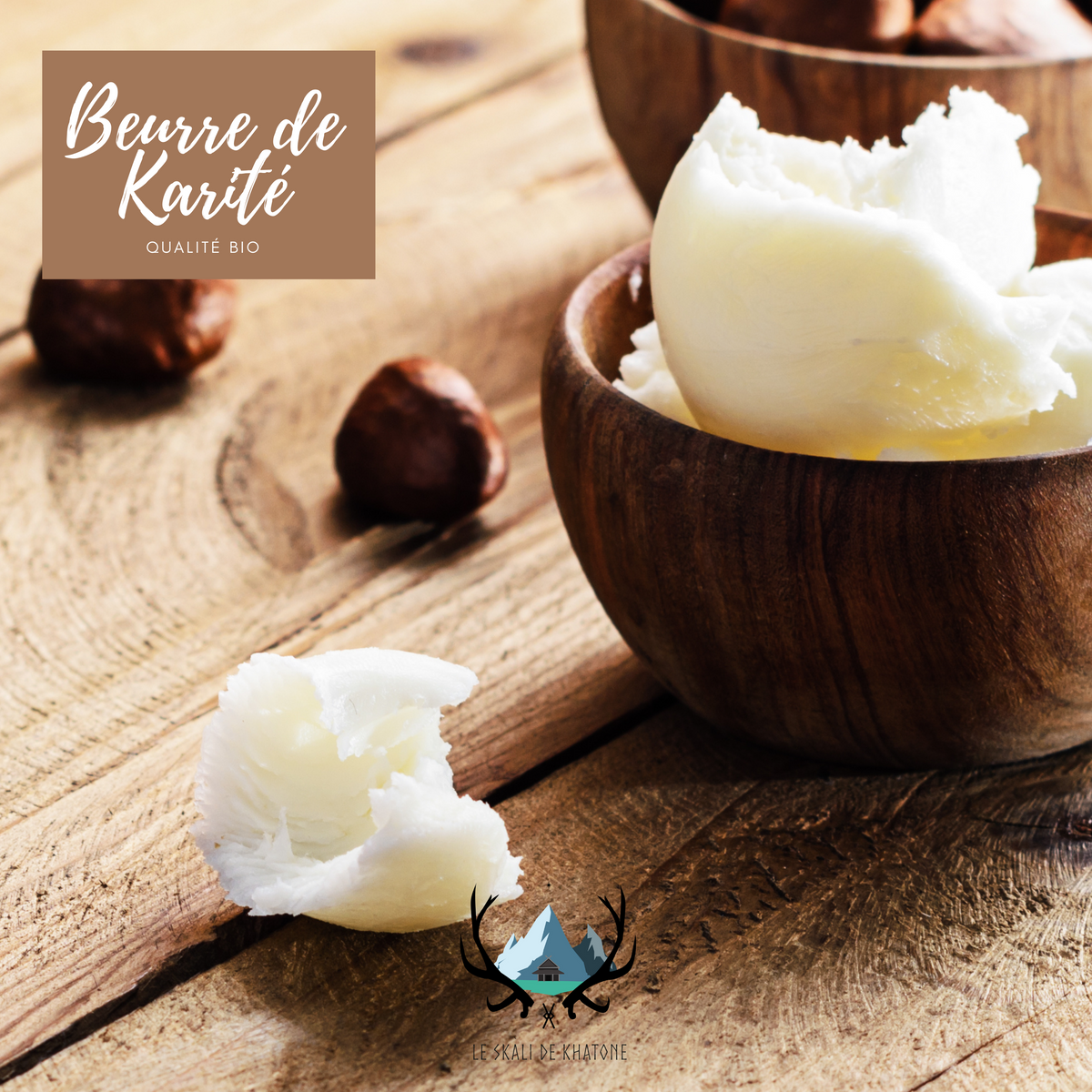 Beurre de Karité Bio – Matière première Cosmétique– Le Skali de Khatone